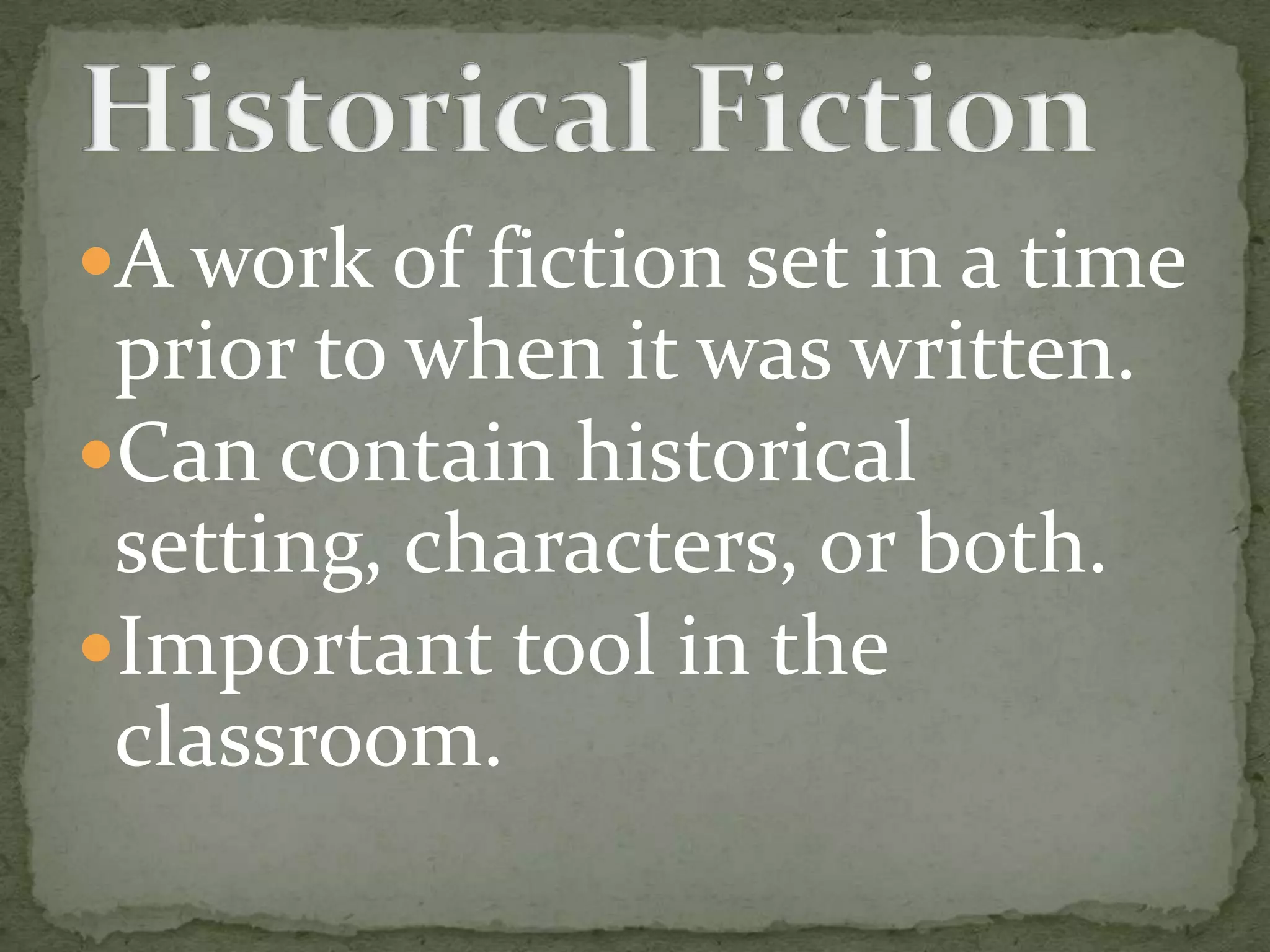 Historical fiction updated 3 10-13 | PPTX