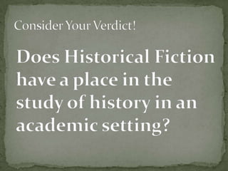 Historical fiction updated power point 3 10-13b | PPTX