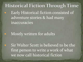 Historical fiction updated power point 3 10-13b | PPTX
