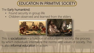 Historical Foundation of Education | PPTX