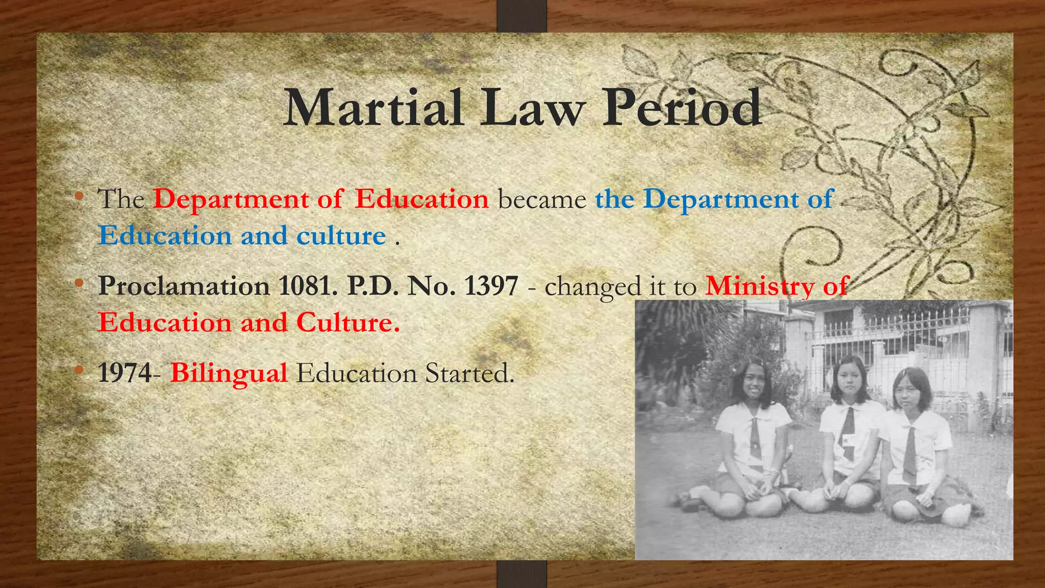 Historical Foundation of Philippine Curriculum 01 | PPTX