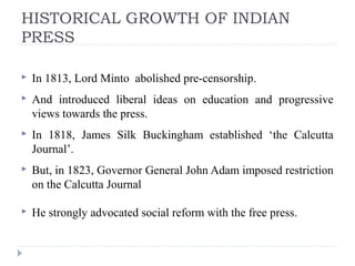 Historical growth of indian press | ODP