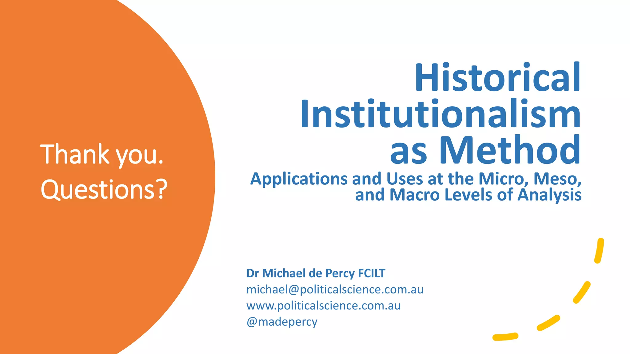 Historical Institutionalism as Method | PPTX