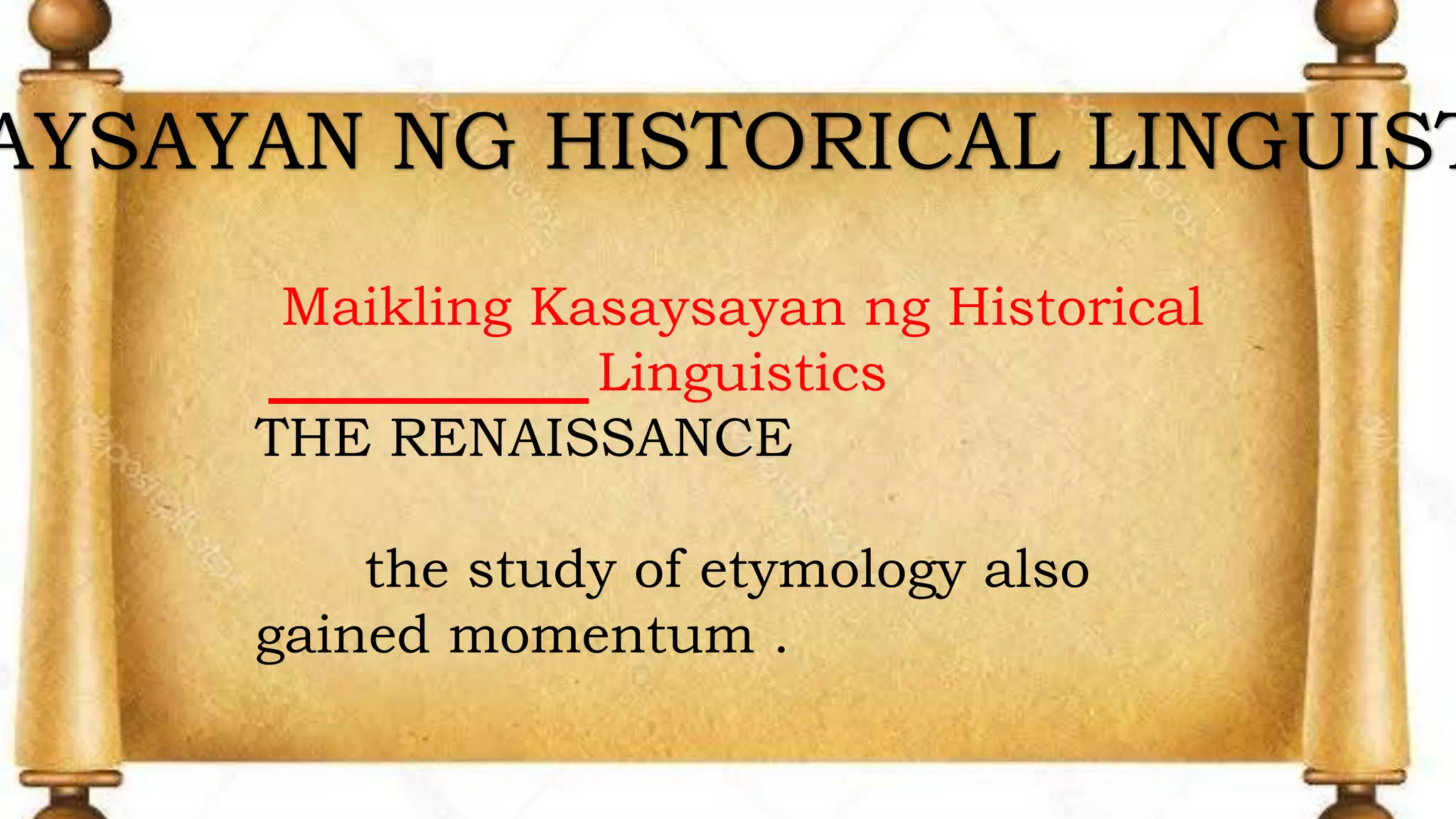 HISTORICAL LINGUISTICS.pptx