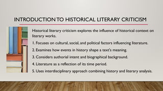 Historical_Literary_Criticism PowerPoint pptx | PPTX