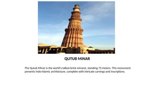HISTORICAL MONUMENTS OF INDIA.pptx ..... | PPTX