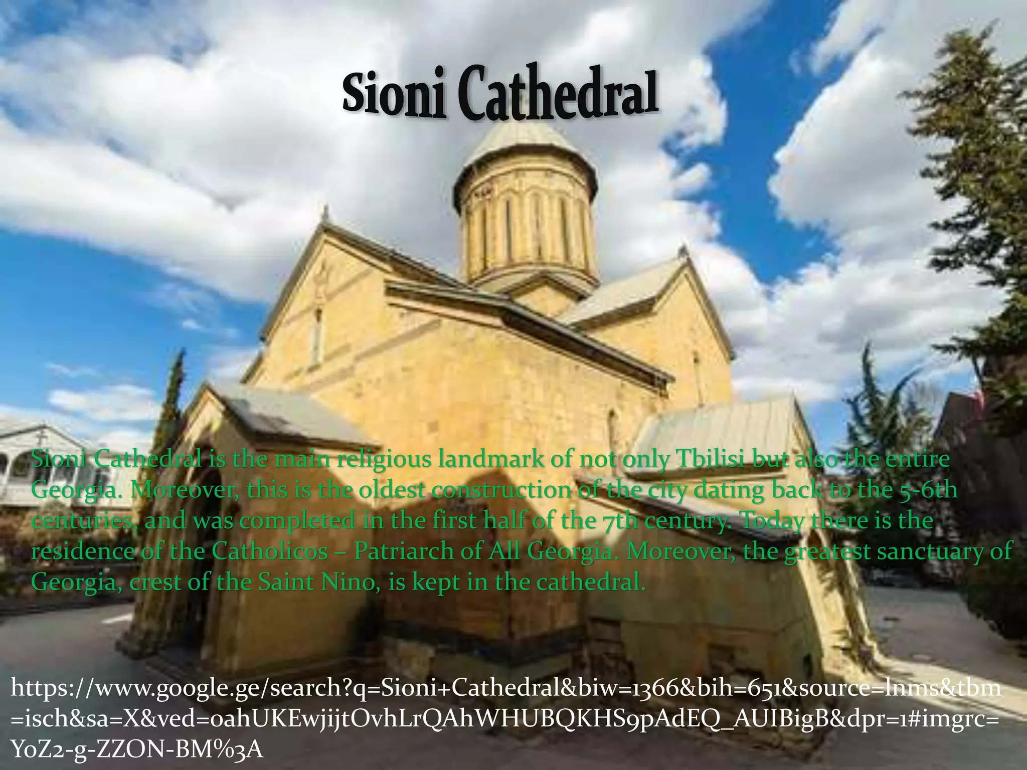 Historical Monuments of Tbilisi | PPTX | Christianity | Religion & Spirituality