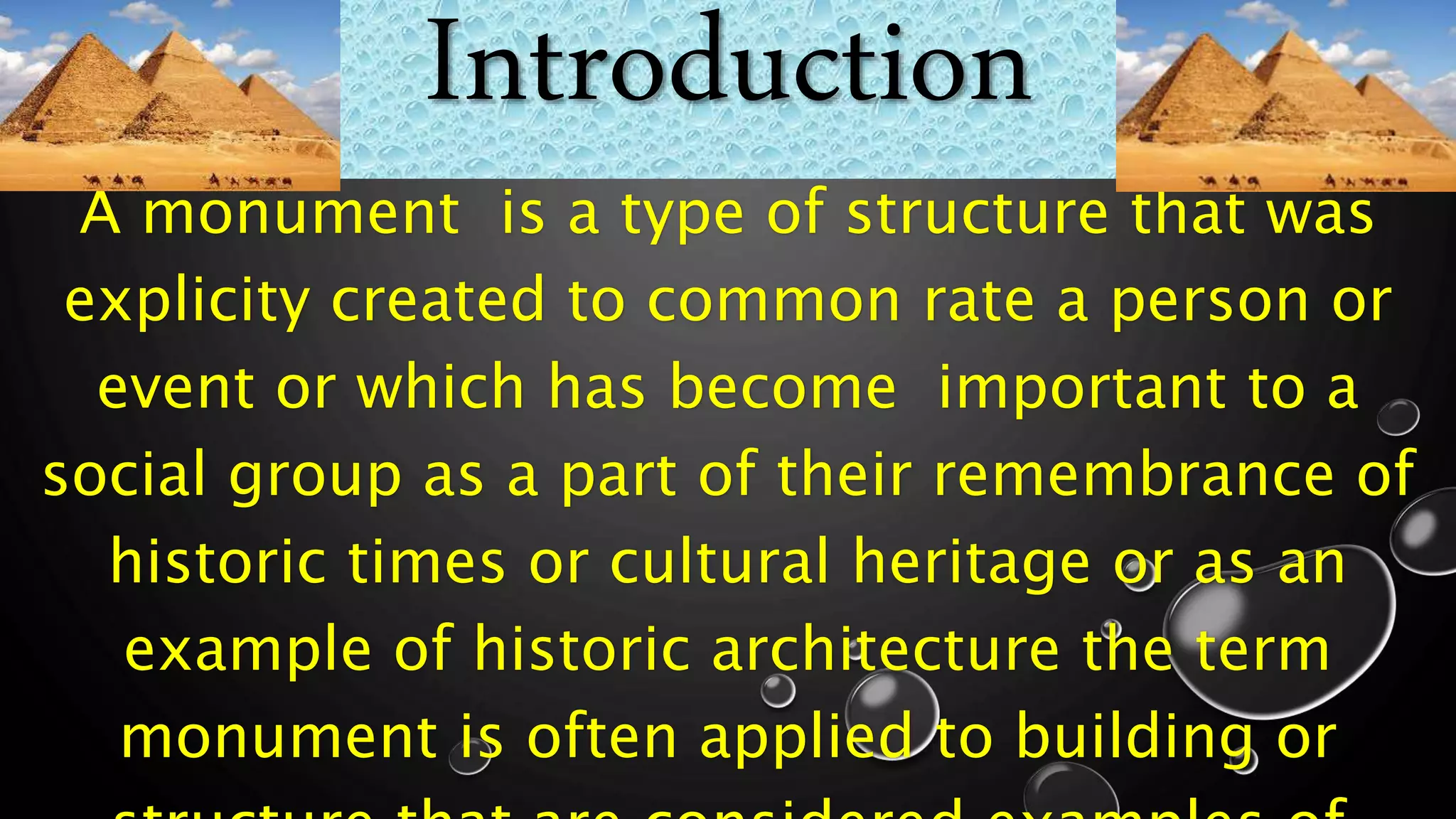 Historical monuments [ full information about world historical monuments] | PPTX