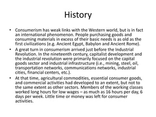 Historical origins of consumerism | PPT