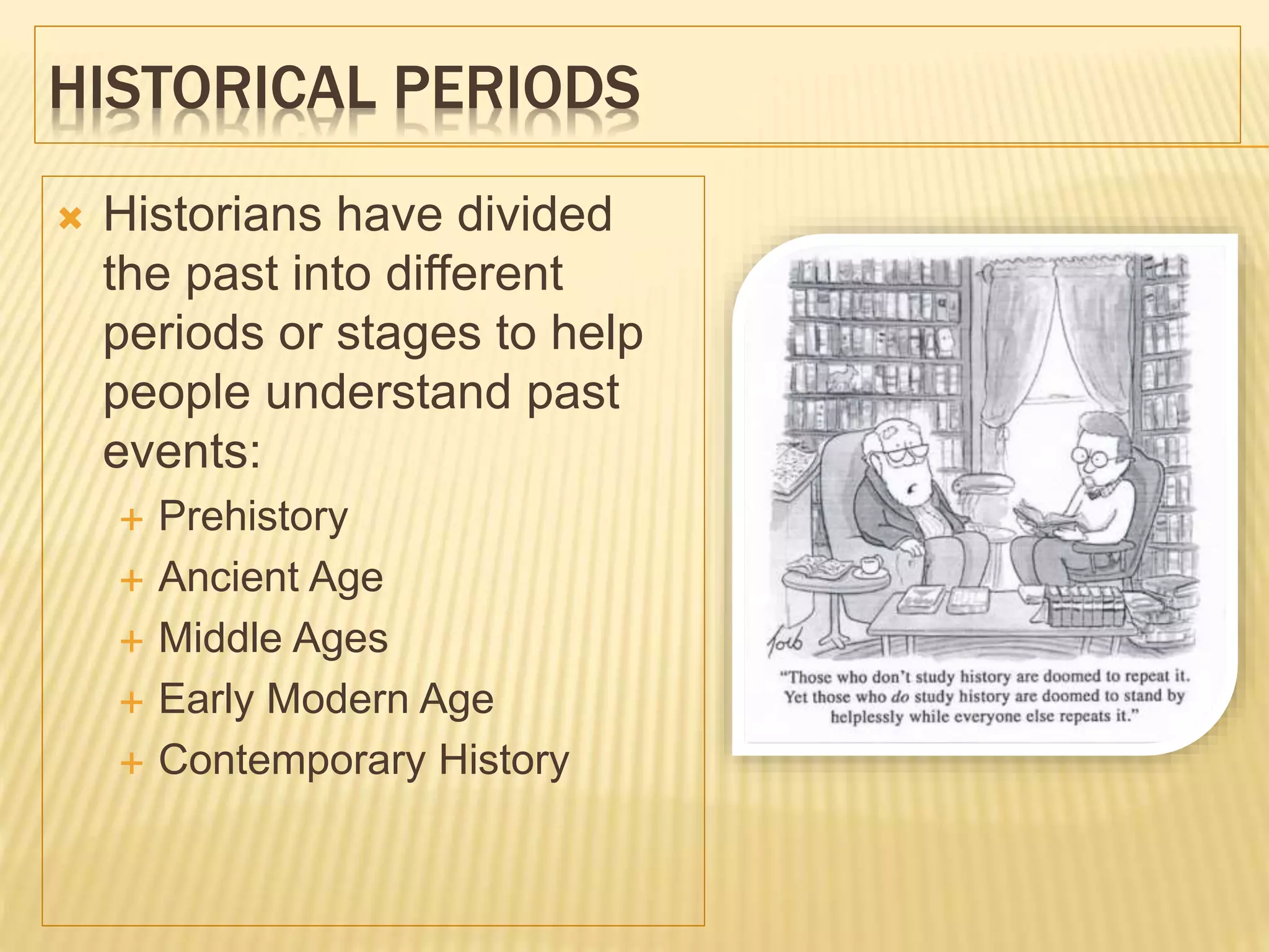 History and Historical Periods | PPTX