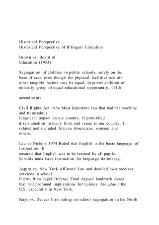 Historical perspective historical perspective of bilingual ed | PDF