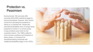 Historical perspective in intellectual disability | PPTX