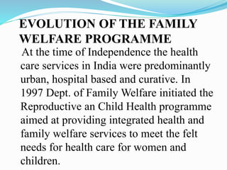 Historical perspective of family welfare | PPTX | Reproductive Health ...