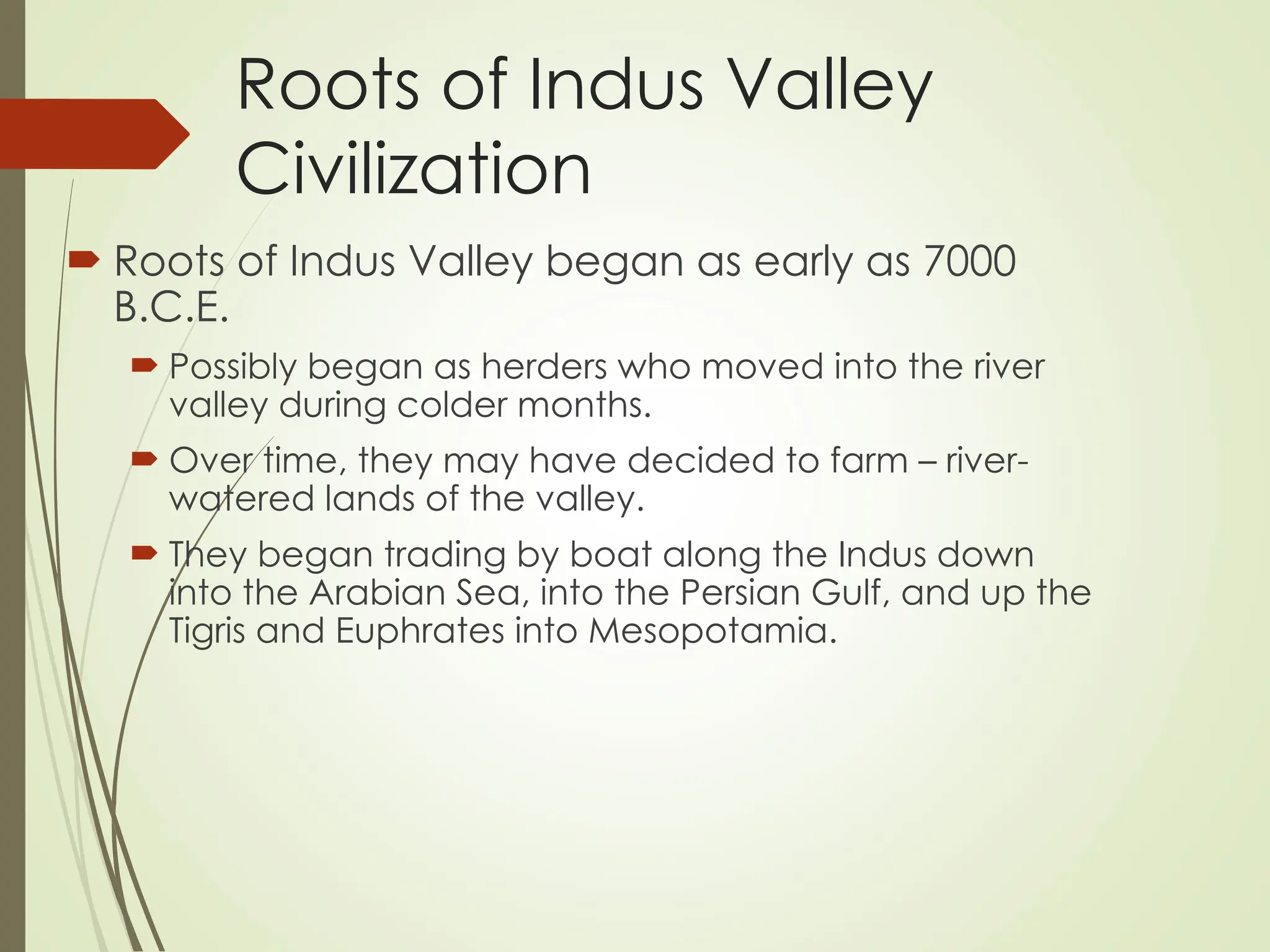 Historical Perspective of Indus Valley.ppt