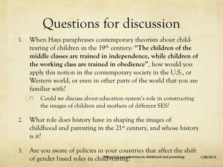 Historical perspectives on childhood and parenting | PPTX