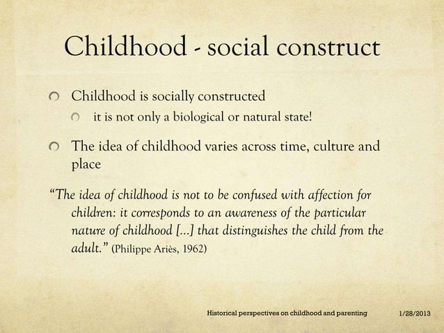 Historical perspectives on childhood and parenting | PPTX