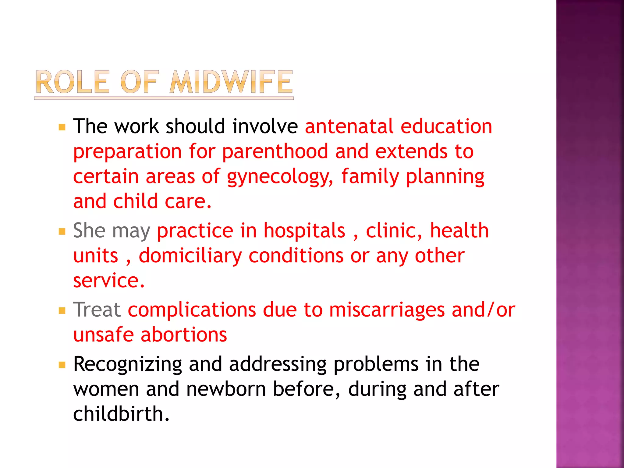 Historical perspective, trends, role of midwife in midwifery (1) | PPTX