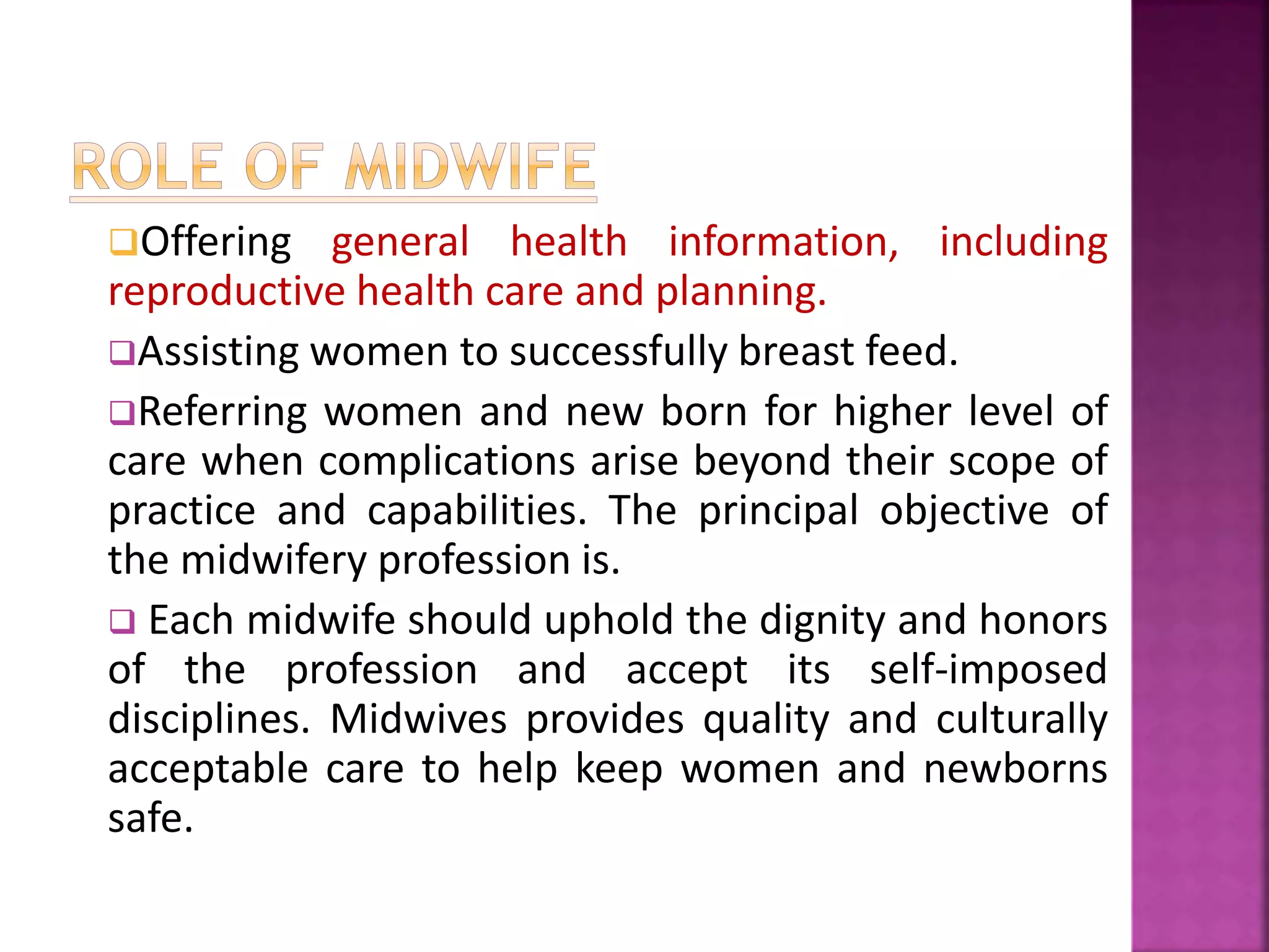 Historical perspective, trends, role of midwife in midwifery (1) | PPTX