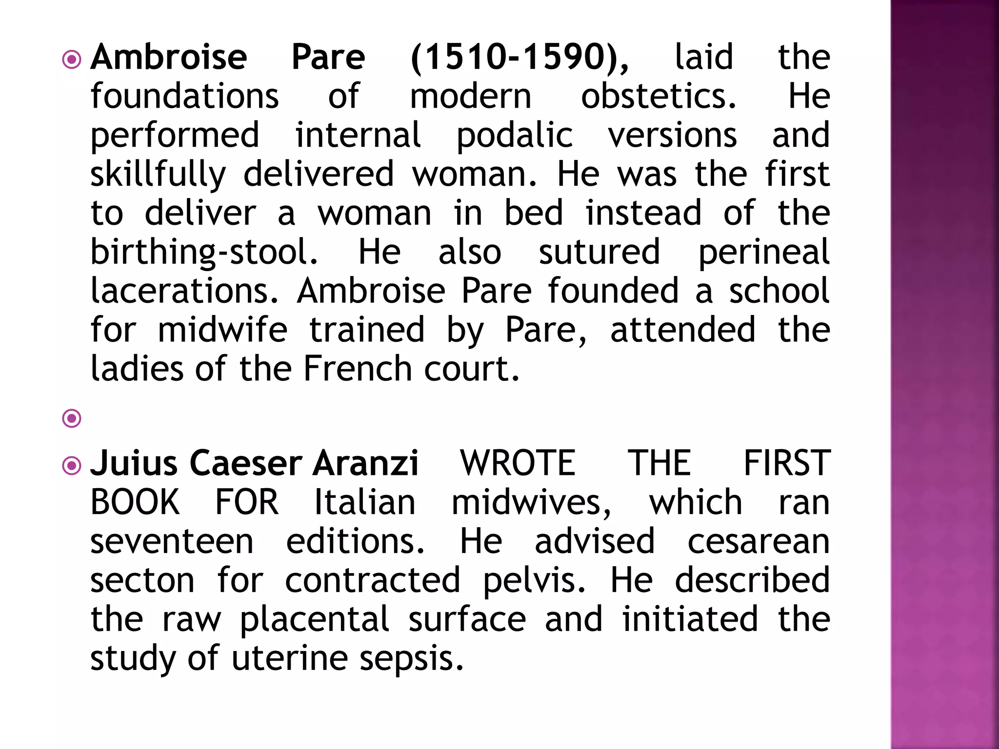 Historical perspective, trends, role of midwife in midwifery (1) | PPTX