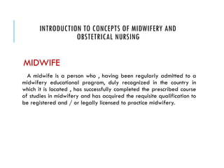 historical perspective trends role of midwife in midwifery 1st topic.pptx