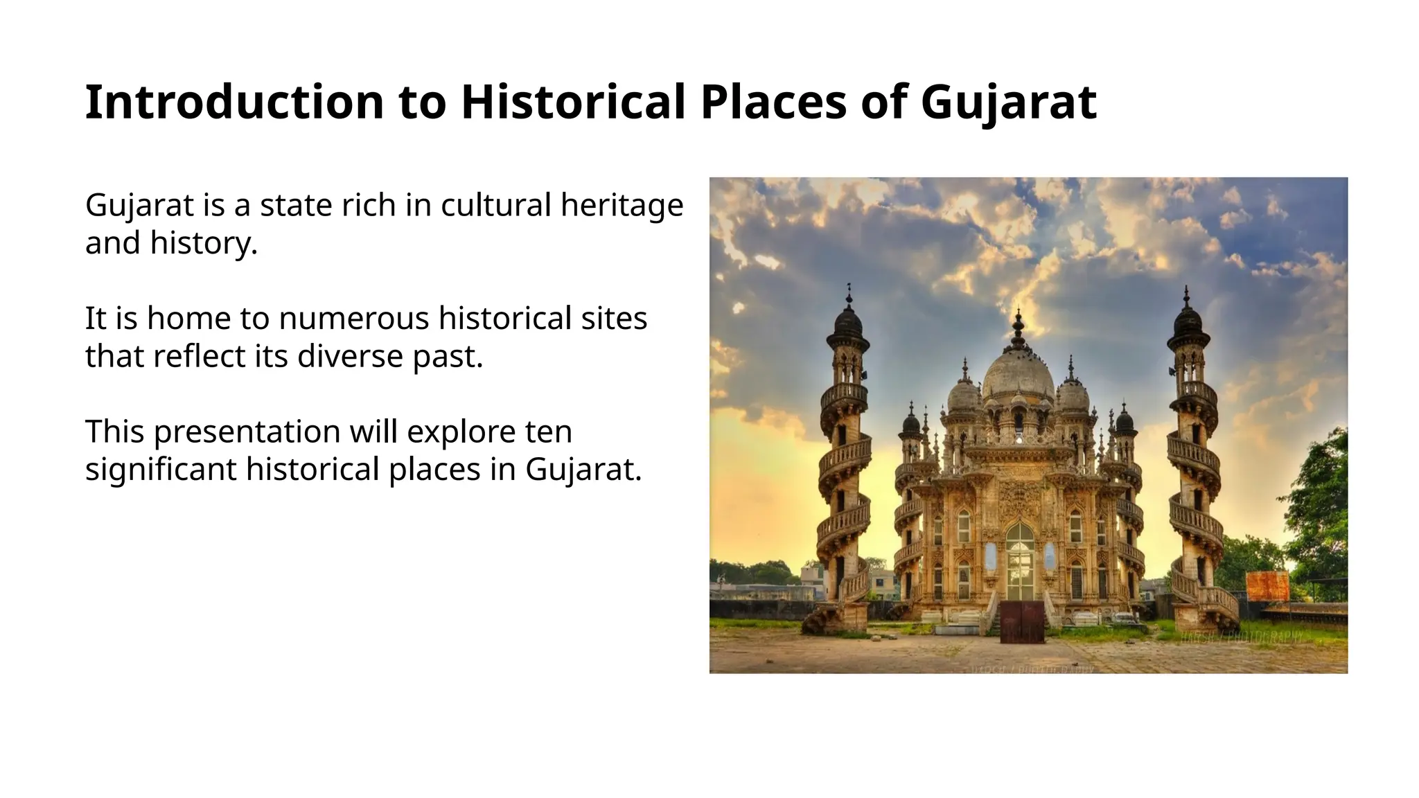 Historical Places Of Gujarat having importance for cultural values | PPTX