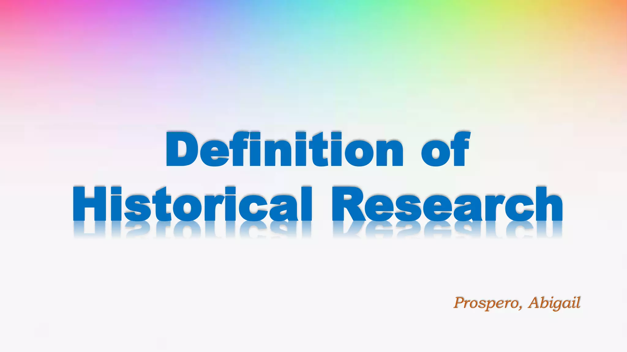 Historical Research | PPTX
