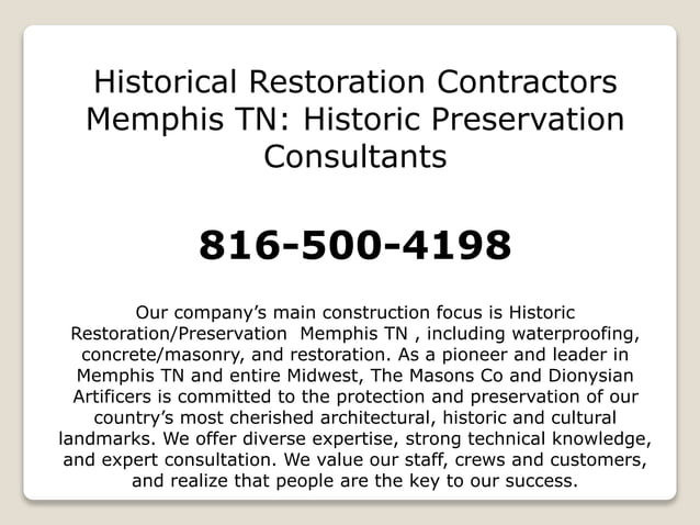 Historical Restoration Contractors Memphis TN: Historic Preservation Consultants | PPTX