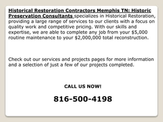 Historical Restoration Contractors Memphis TN: Historic Preservation ...