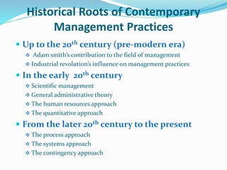 Historical roots of contemporary management practices | PPTX