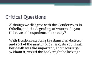 Historical significance othello | PPTX