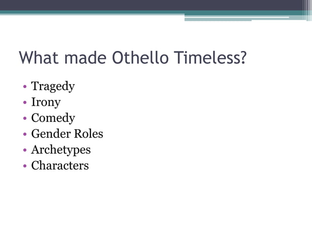 Historical significance othello | PPTX