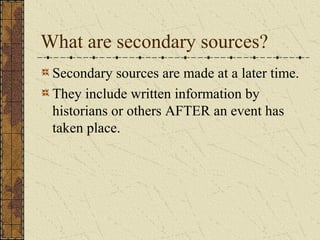 Historical sources | PPT