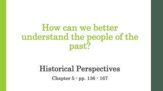 Historical Thinking - Saskatoon Public School Division | PPT