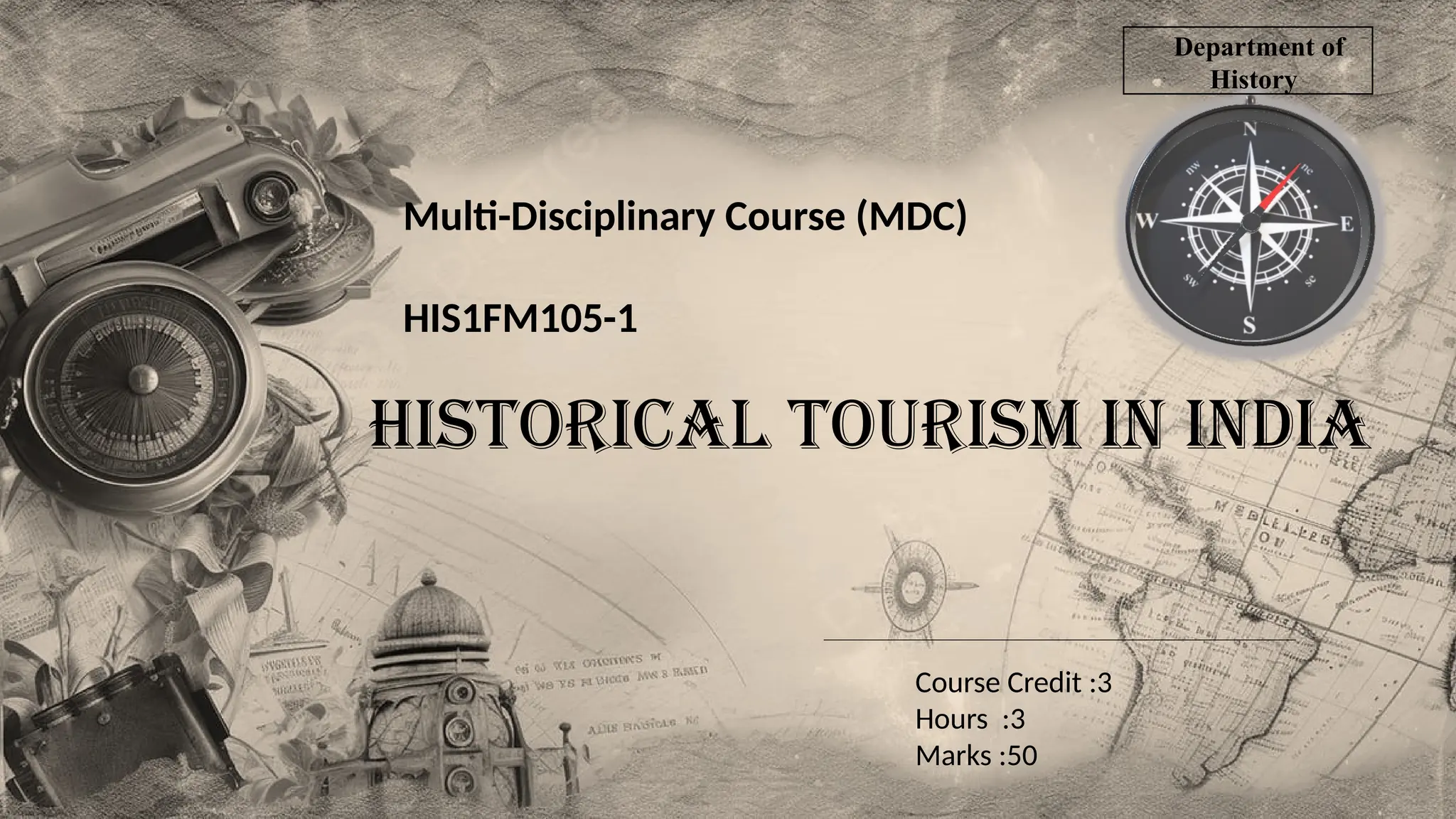 Historical Tourism in india MDC-Introductoin.pptx