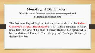 Historical Trace of Dictionary Making in English | PPTX