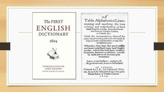 Historical Trace of Dictionary Making in English | PPTX