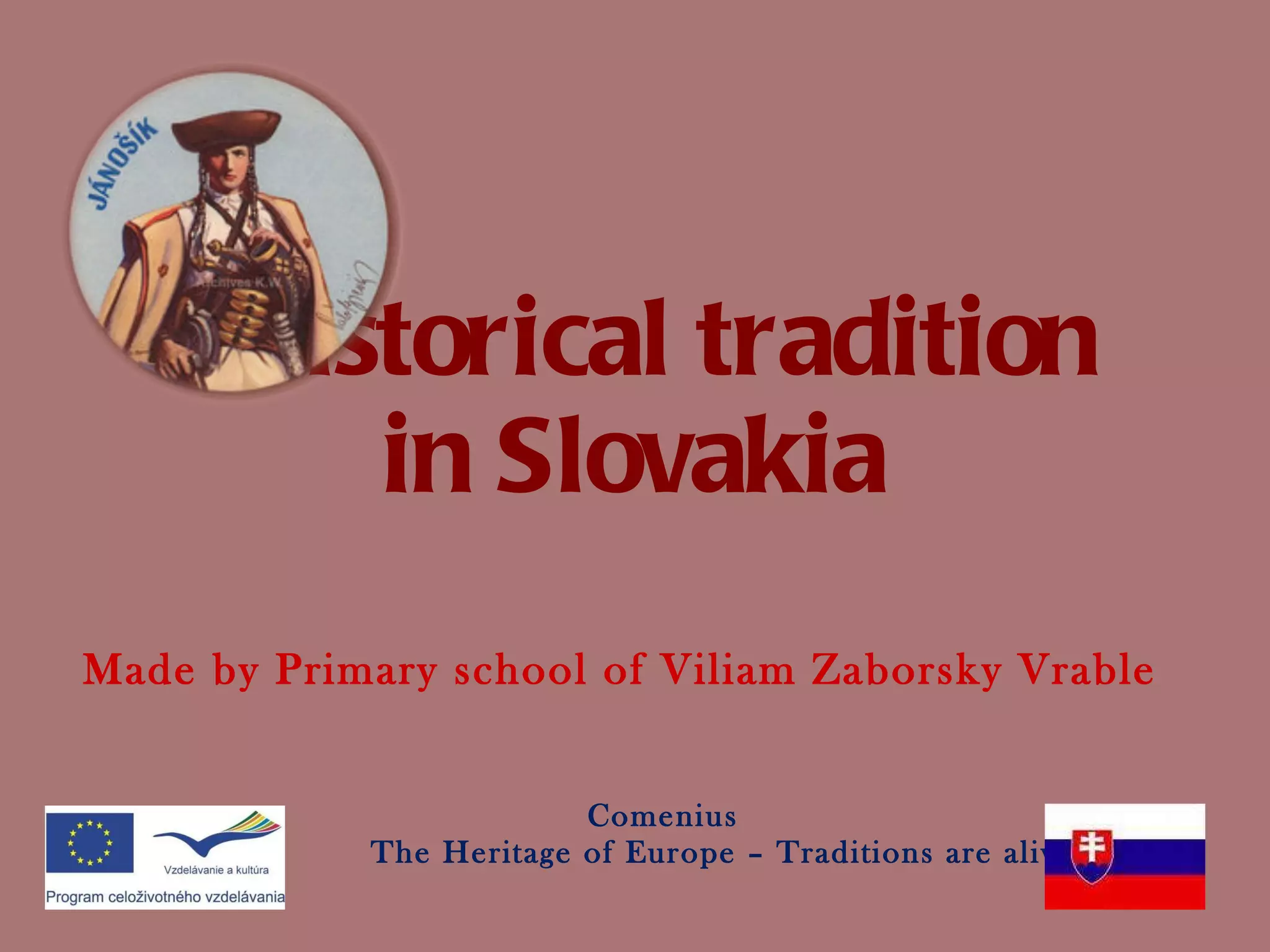 Historical tradition in Slovakia | PPT