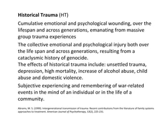 Historical Trauma And Social Documentary | PPT