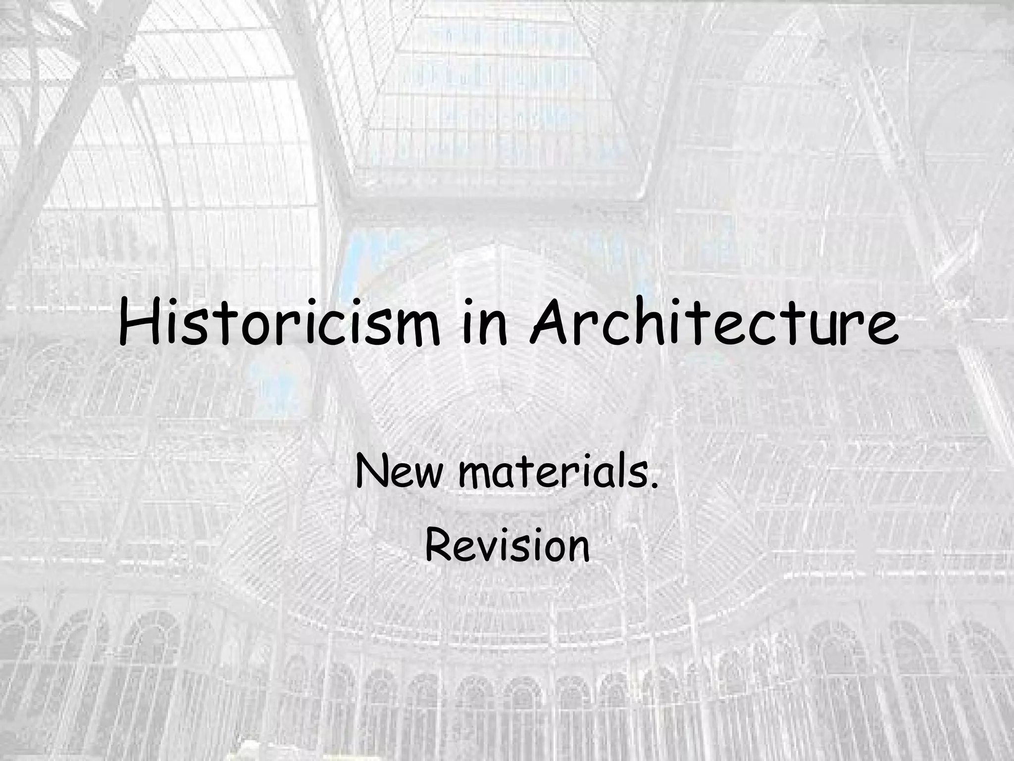 Historicism in Architecture | PPT