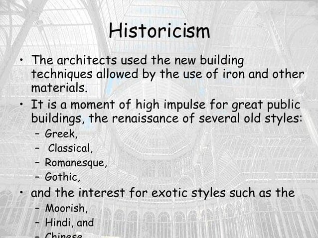 Historicism in Architecture | PPT | Modern Art | Fine Art