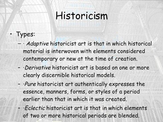 Historicism in Architecture | PPT | Modern Art | Fine Art
