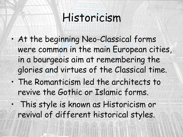 Historicism in Architecture | PPT | Modern Art | Fine Art