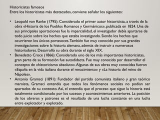 Historicismo qué es y cómo influye en la historia y la sociedad | PPTX