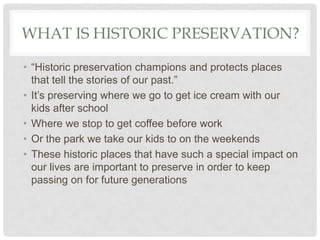 Historic preservation power point | PPTX