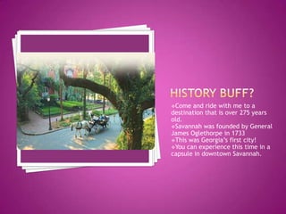 Historic Savannah Georgia | PPTX