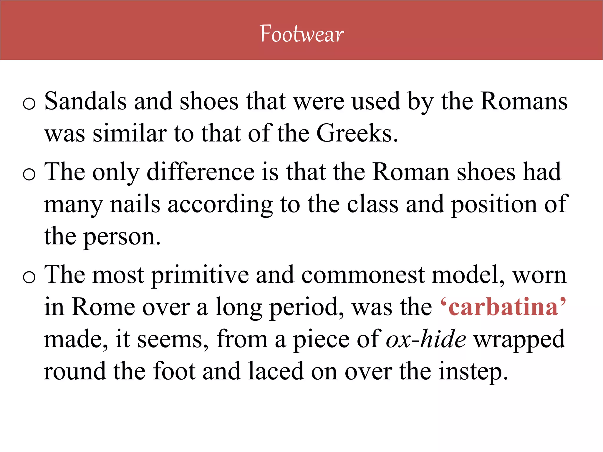 Historic textile costumes- Rome (1).pptx