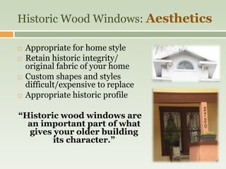Why Save Historic Windows | PPT