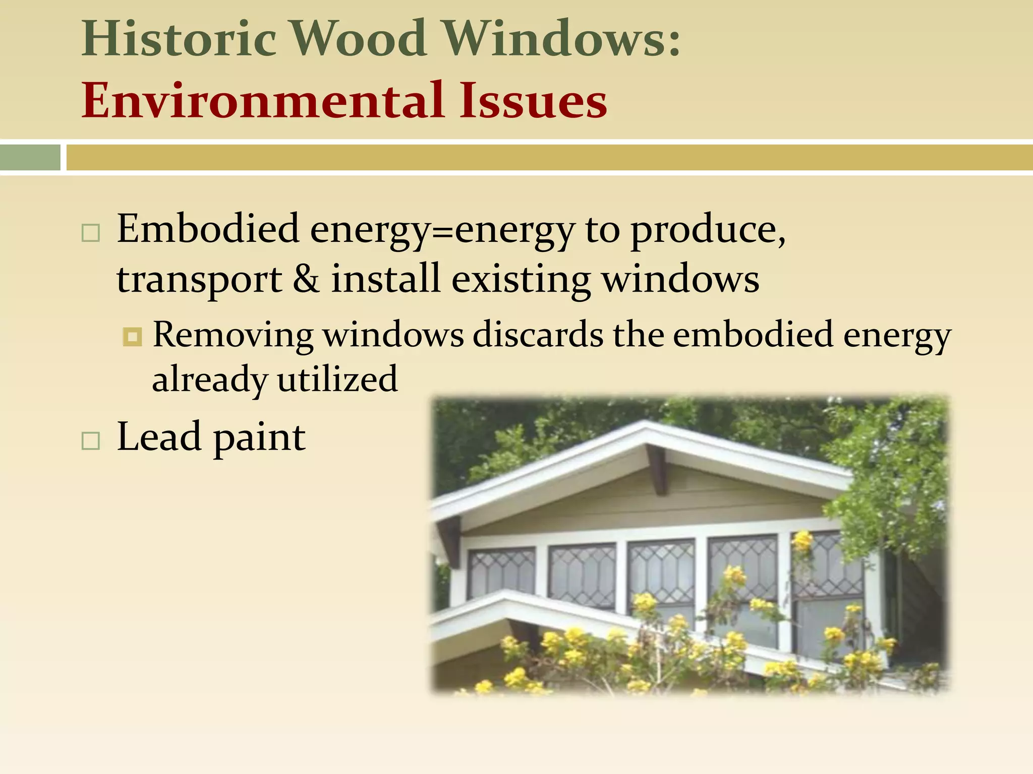 Historic Wood Windows | PPTX