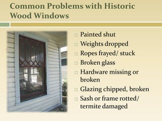 Historic Wood Windows | PPT
