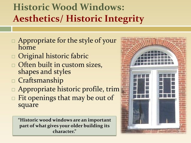 Historic Wood Windows | PPT